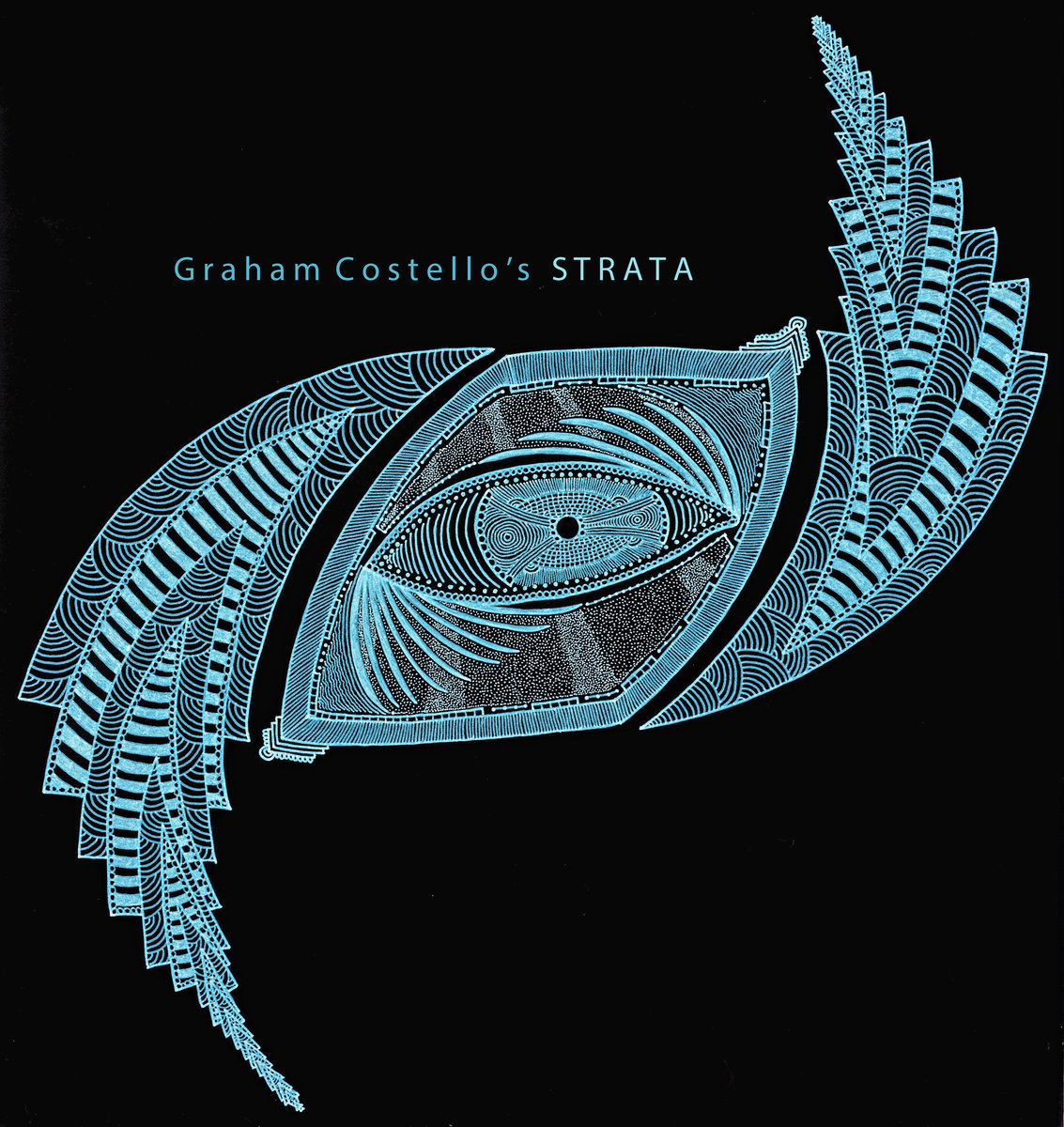 CD REVIEW: Graham Costello’s Strata – Strata – London Jazz News